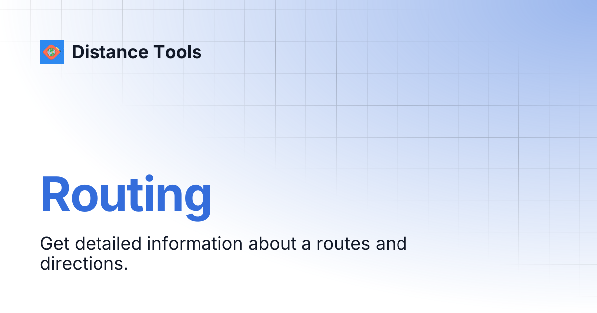 Routing | Distance Tools